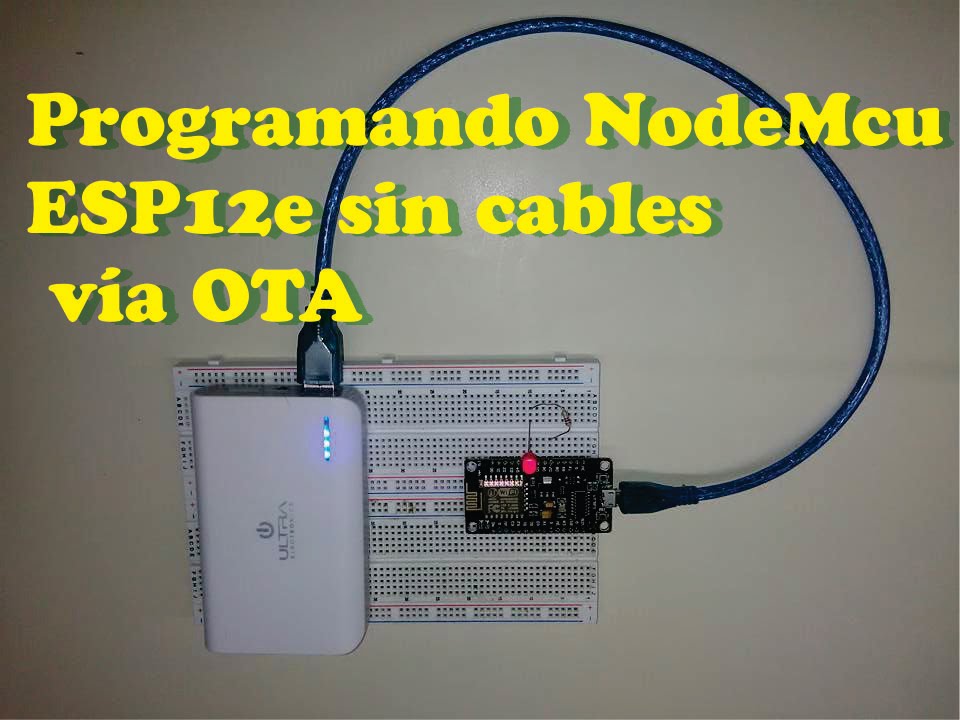 Programación OTA en ESP8266 - Software - Arduino Forum