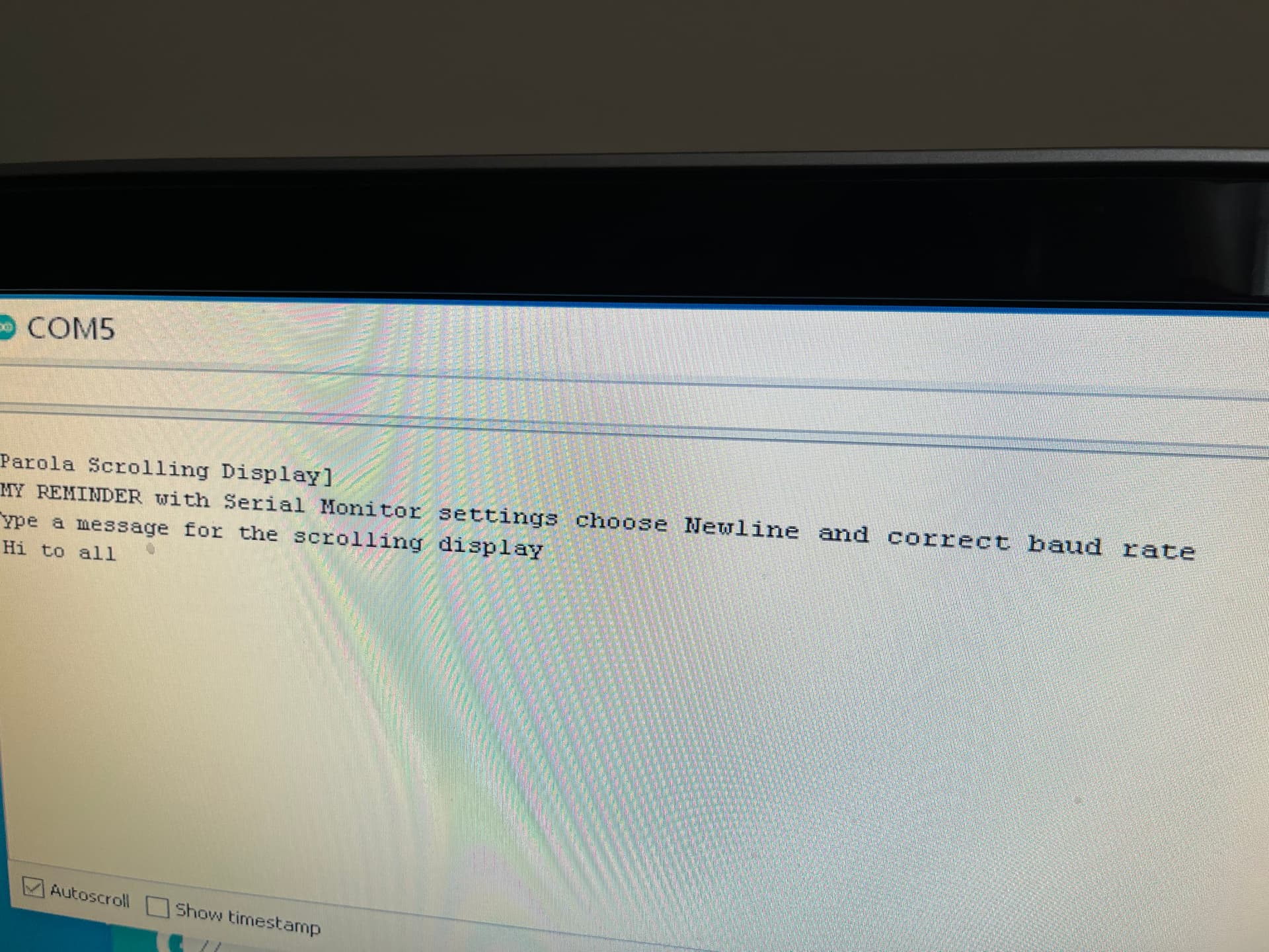 How to print Parola new message on Serial Monitor "after" pressing send ...