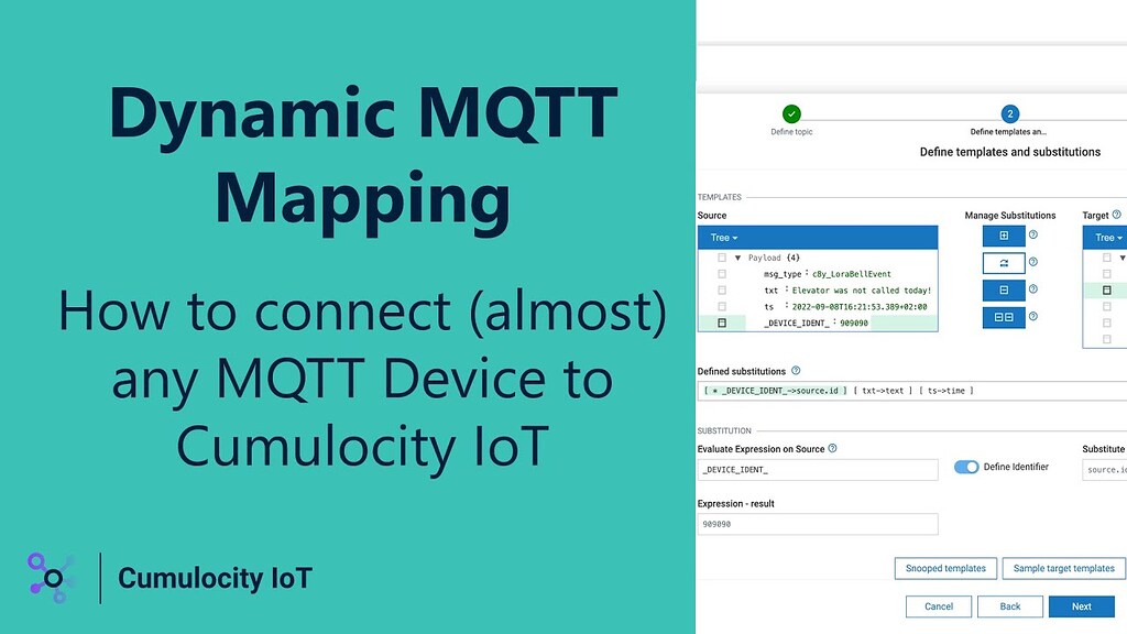 Dynamic MQTT Mapping - How to connect any MQTT device to Cumulocity IoT - Video - Cumulocity ...