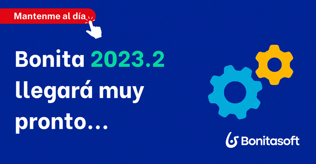 ¡Bonita 2023.2 muy pronto! - Blog - Bonitasoft Forum
