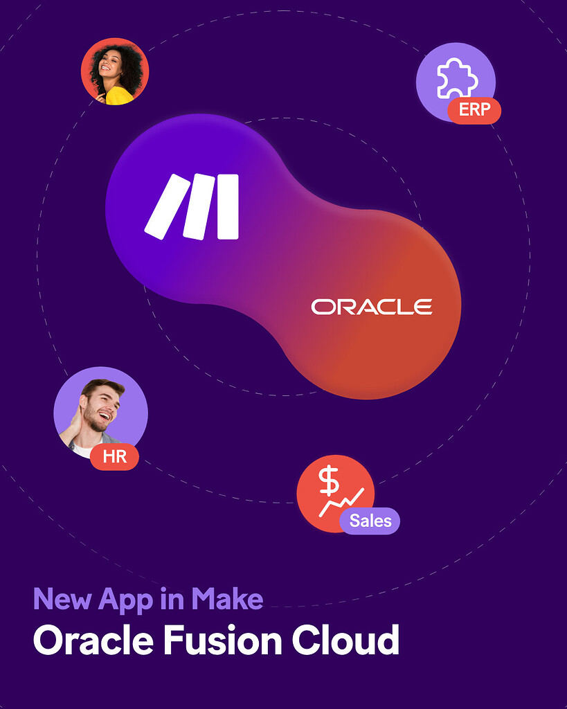 🔥 App Spotlight: Oracle Fusion Cloud on Make - News - Make Community