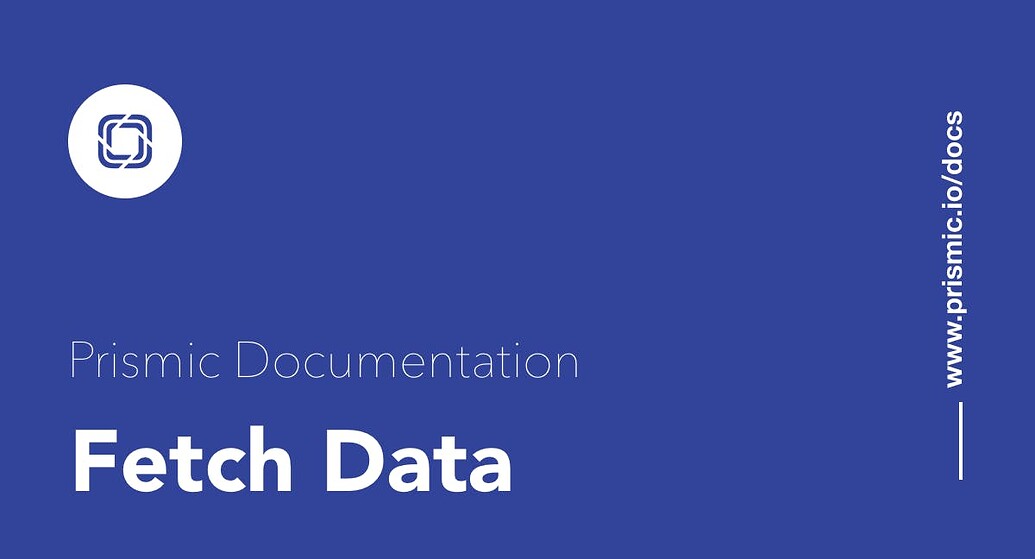 How to query Custom Types in Next.js - Developing with Prismic - Prismic People