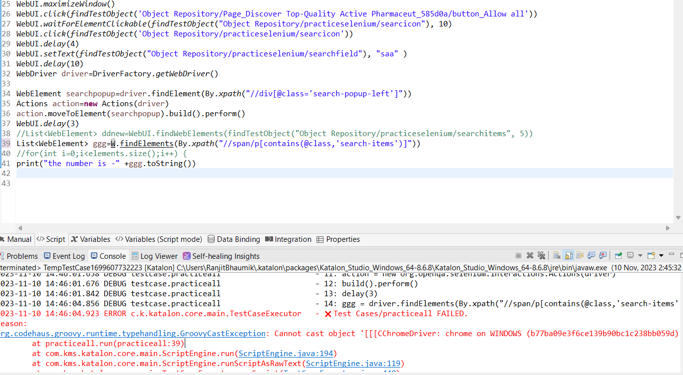 Error in findElements: Cannot cast object '[[[CChromeDriver: chrome on WINDOWS - Katalon Studio ...