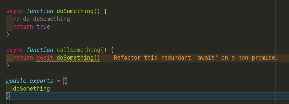 Refactor this redundant 'await' on a non-promise.sonarlint(javascript:S4123) - Report False ...