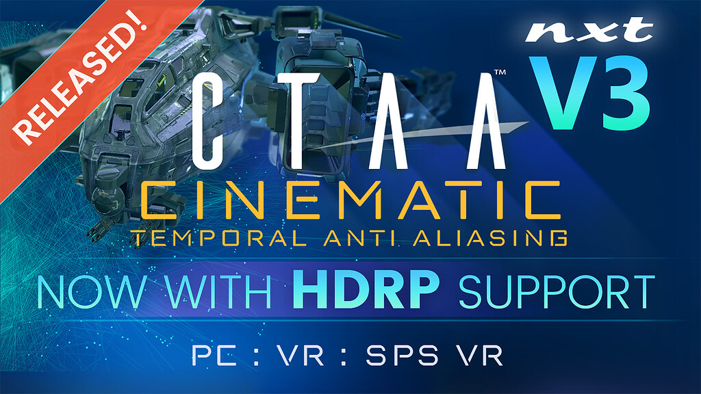 [V3 RELEASED!] CTAA V3 ' CINEMATIC TEMPORAL ANTI-ALIASING ' now with HDRP - Page 24 - Community ...
