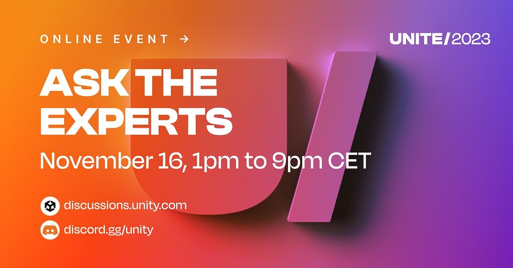 Ask The Experts Unite 2023 Unity Discussions Feedback Unity Discussions