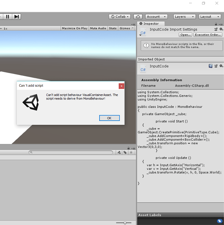 Cant Add Script - "Can't add script behaviour VisualContainerAsset",Can't Add Script "The script ...