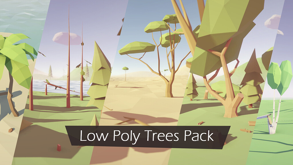 [UPDATED] Low Poly Trees Pack v1.4 is HERE! - Community Showcases ...
