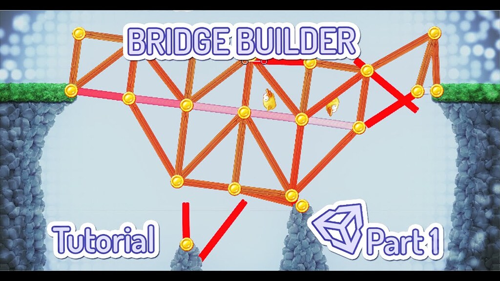 [TUTORIAL] How to create Bridge Building Game -=COMPLETED=- - Learn ...