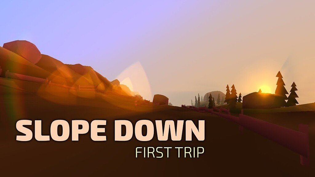 [WIP] Slope Down: First Trip - Community Showcases - Unity Discussions
