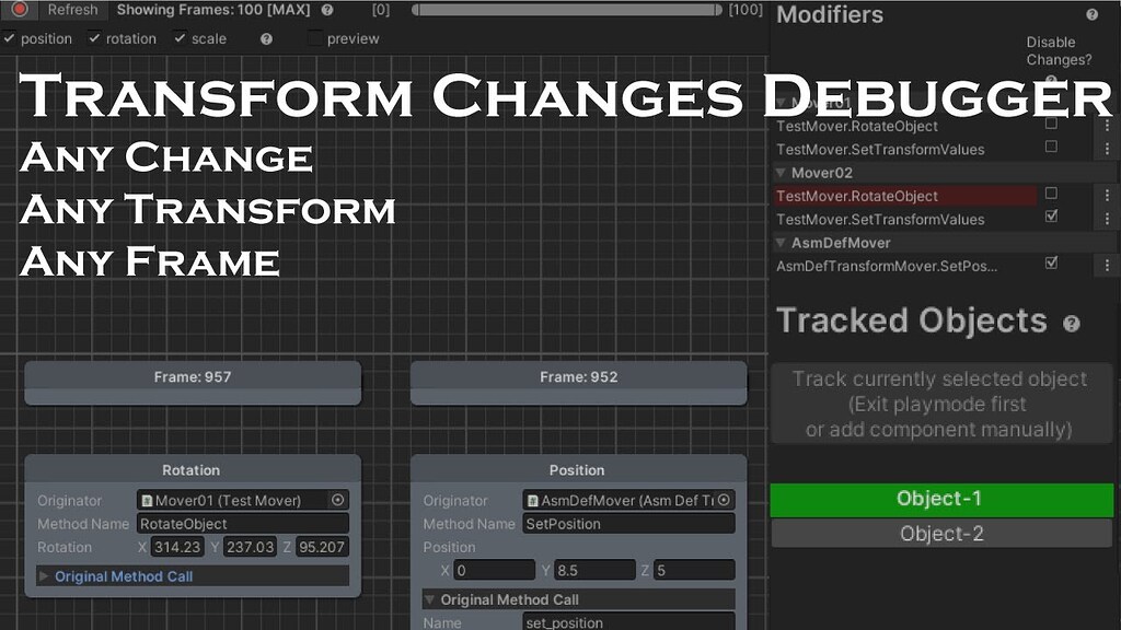 [Released] Transform Changes Debugger - Community Showcases - Unity Discussions