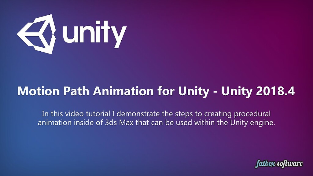 Motion Path Animation with 3ds Max and Unity - Unity 2018.4 - News & General Discussion - Unity ...