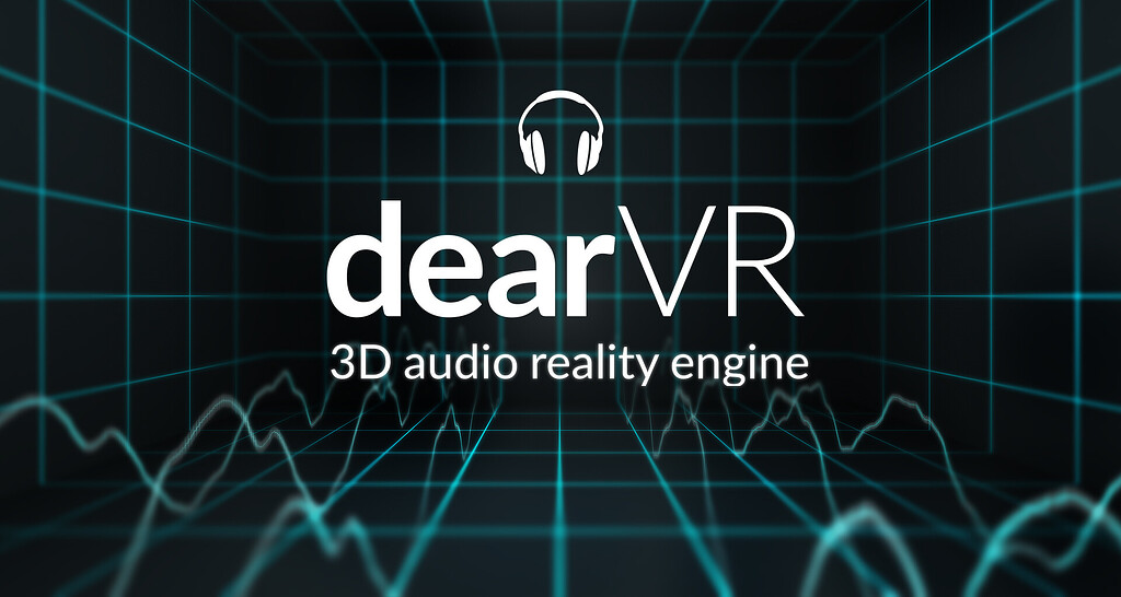 dearVR 3D audio reality engine released! - Page 6 - Community Showcases ...