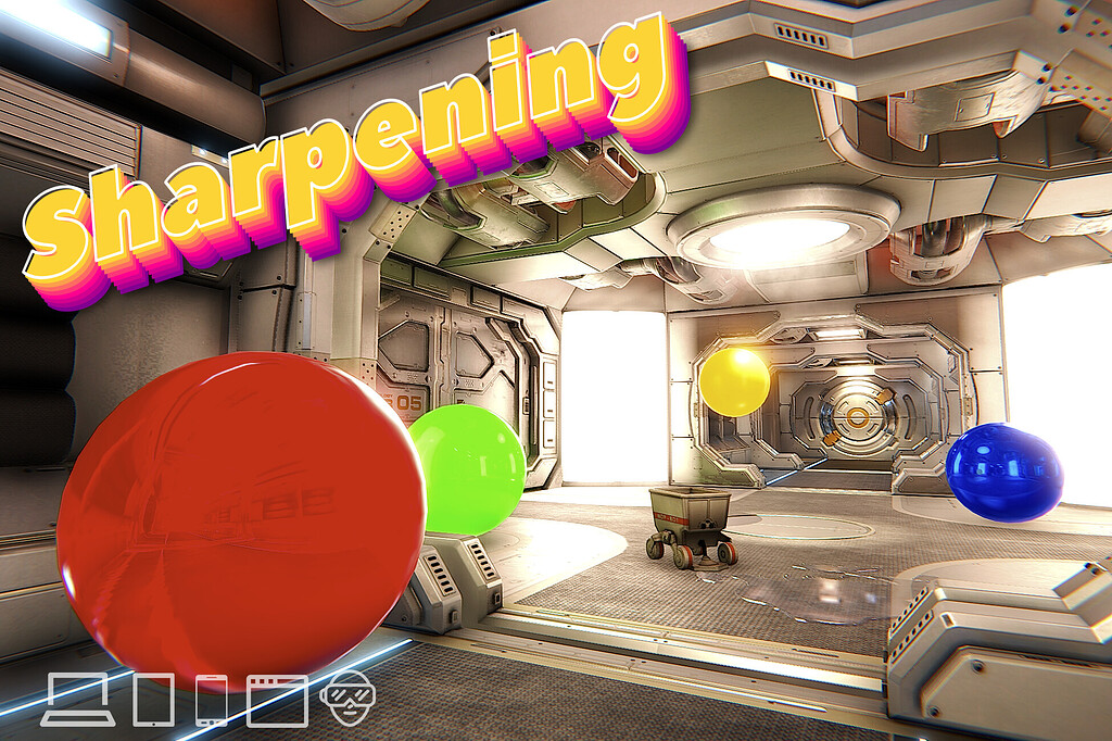 Sharpening - Community Showcases - Unity Discussions