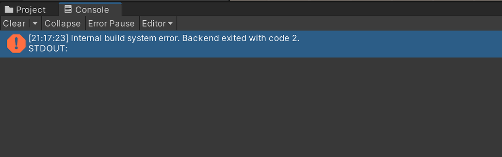 Persistent error: Internal build system error. Backend exited with code 2. - Unity Engine ...