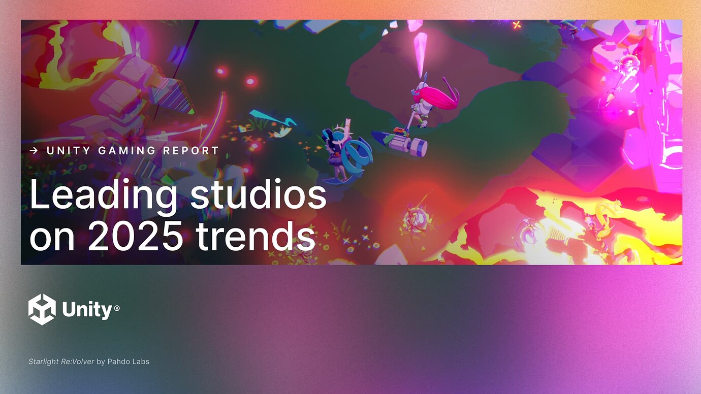 The 2025 Unity Gaming Report is now available - News & General Discussion - Unity Discussions