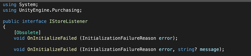 4.6.0 does not implement 'IStoreListener.OnInitializeFailed(InitializationFailureReason ...