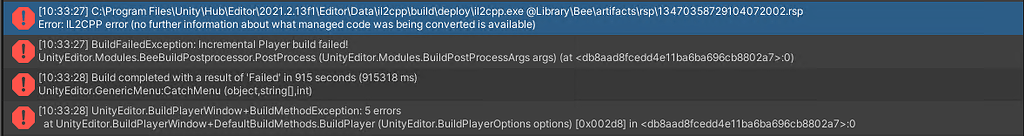 IL2CPP Android build failing with Incremental Player Build failed ... IL2CPP Android build failing with Incremental Player Build failed ...
