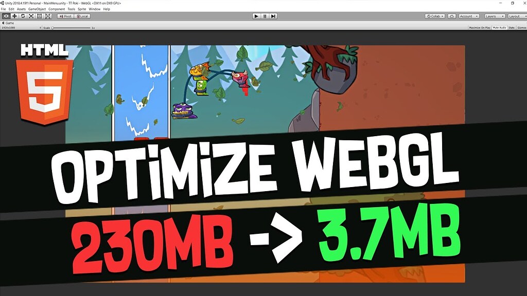 [Tutorial] Optimizing for WebGL: From 260MB to 3.7MB - Learn Content ...