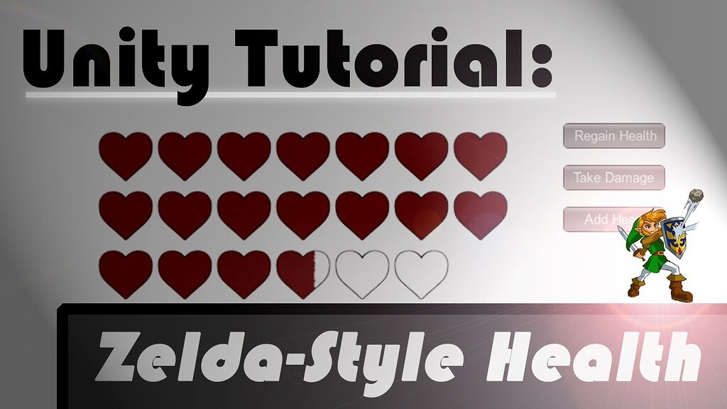 Zelda-Style health tutorial - Learn Content - Unity Discussions