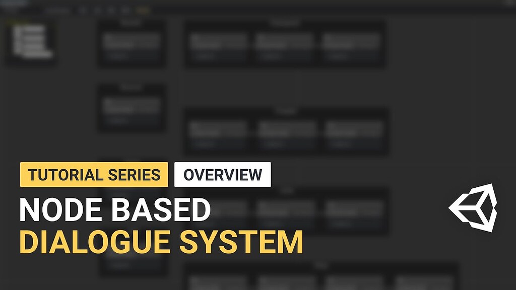 [Ongoing Tutorial] Creating a Node Based Dialogue System - Learn Content - Unity Discussions