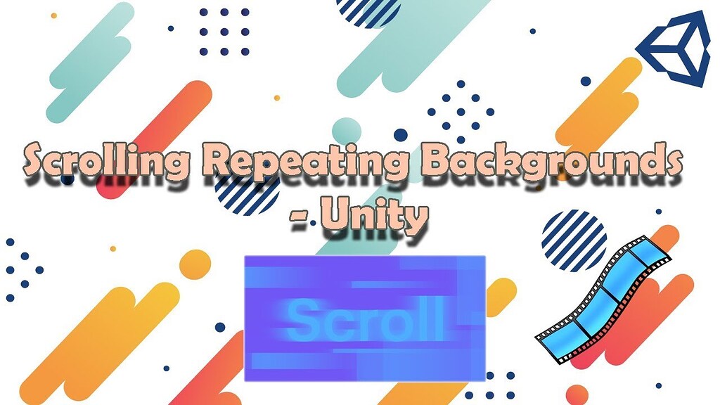 Scrolling Repeating Backgrounds Unity Learn Content And Certification Unity Discussions