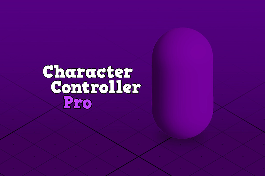 Character Controller Pro - Community Showcases - Unity Discussions