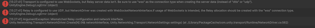 Unity 6 Multiplayer Relay WebSocket "wss" ERROR - Unity Services - Unity Discussions