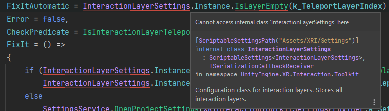 The InteractionLayerSettings class is internal and not accessible for validation - Unity Engine ...