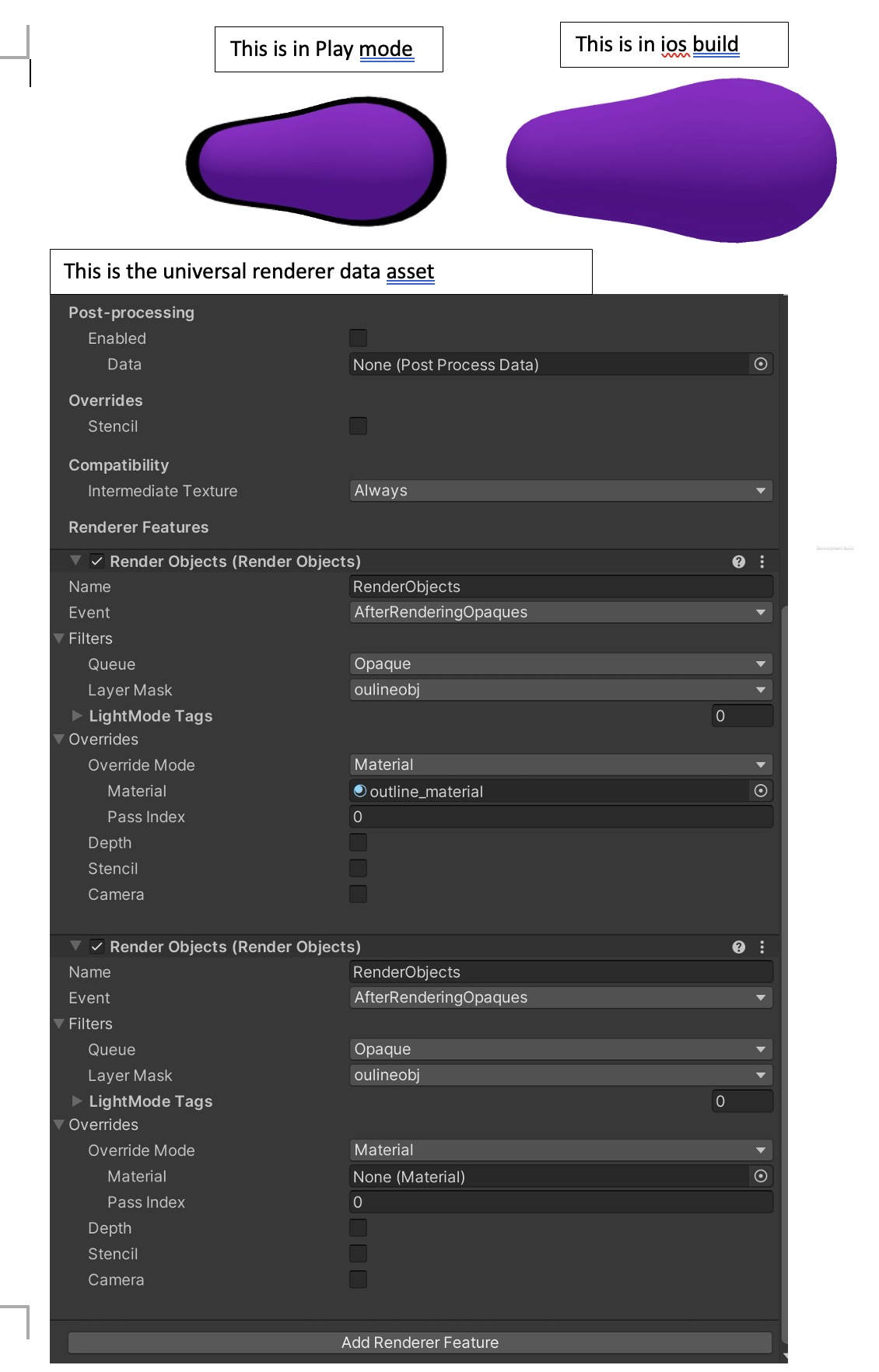Urp Renderer Features Not Working On Ios Build But Work In Editor Questions And Answers Unity