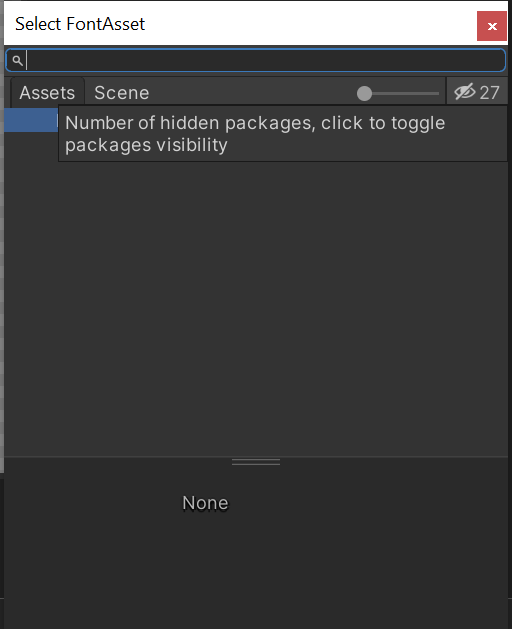 Cannot select a font asset - Unity Engine - Unity Discussions