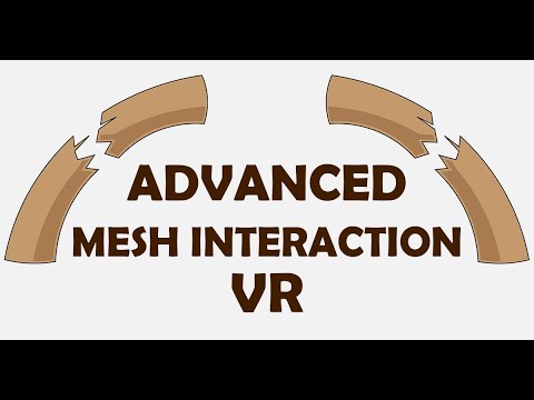 [RELEASED] Advanced Mesh Interaction - Make boring static meshes fun and interactive in VR ...