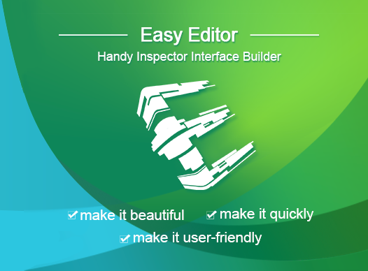 [released] Easy Editor Enhance Your Inspector Interface Community Showcases Unity Discussions