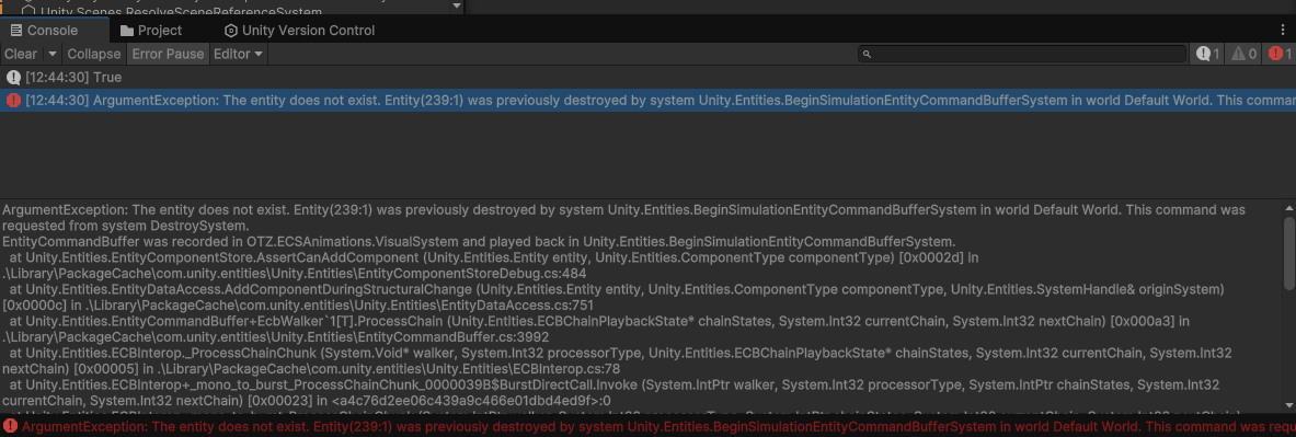 How to debug "Entity does not Exist. Entity was previously Destroyed by system" - Unity Engine ...