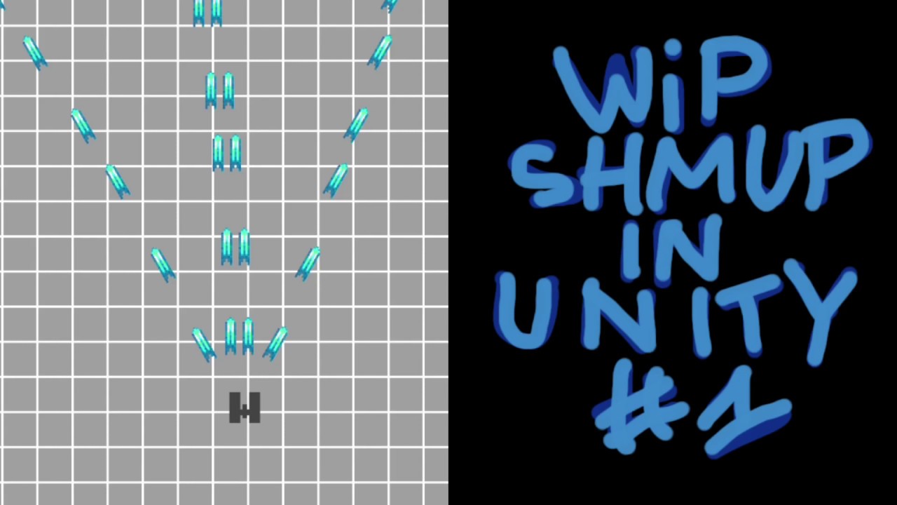 [WIP] SHMUP : Learn basics - Page 2 - Community Showcases - Unity Discussions