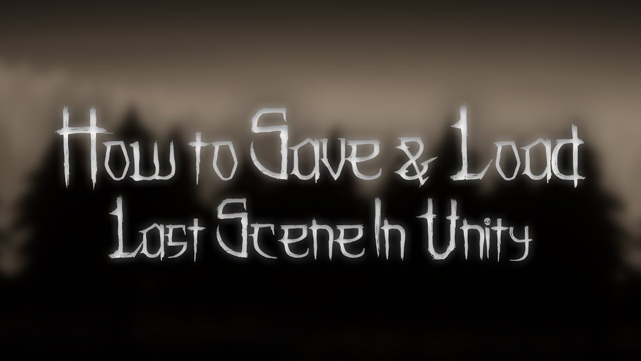 2 question on saving a scene. - Unity Engine - Unity Discussions