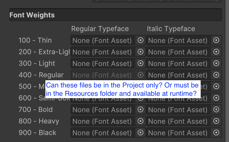 Uitk Runtime Location Of Font Weight Assets Unity Engine Unity