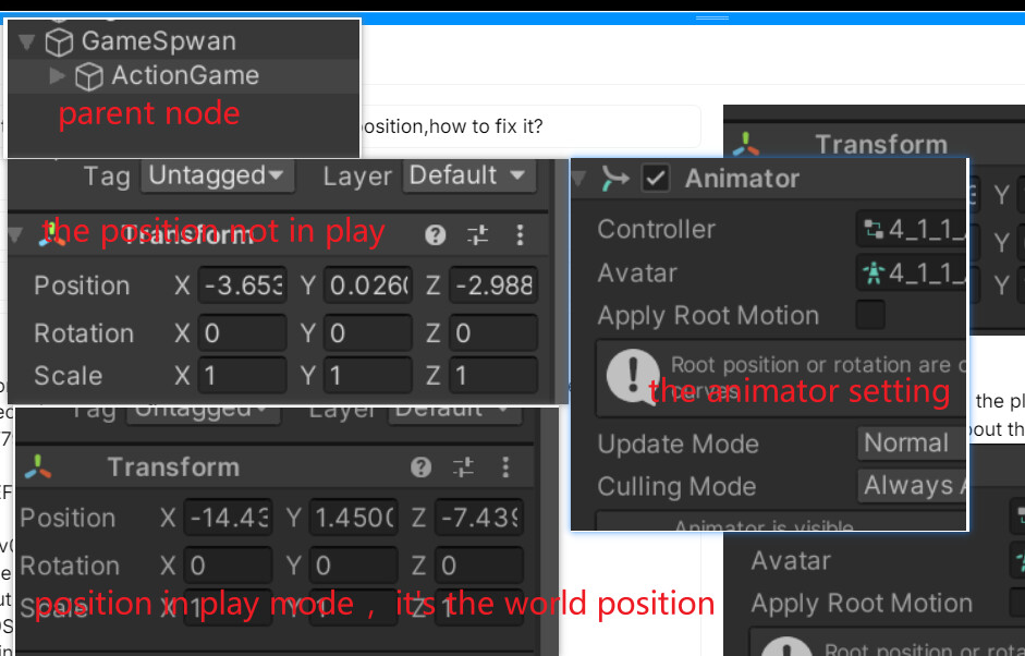 When Unity in Play mode, the transform position will change to worldposition,how to fix it ...