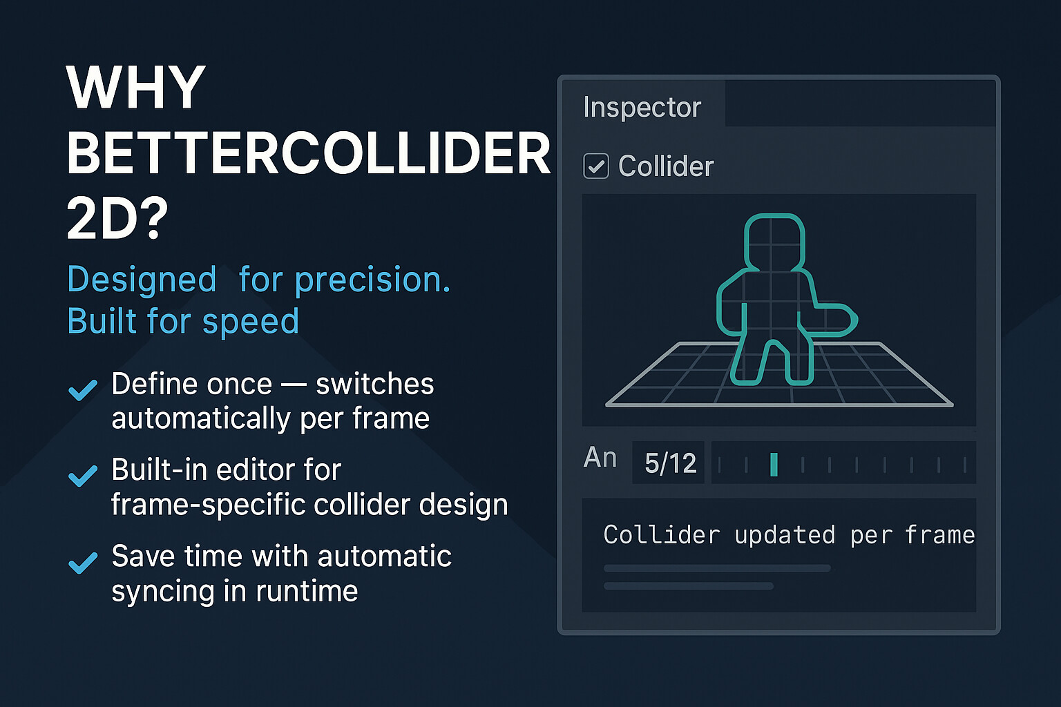 BetterCollider2D – Frame-accurate collider assignment and sprite-based ...