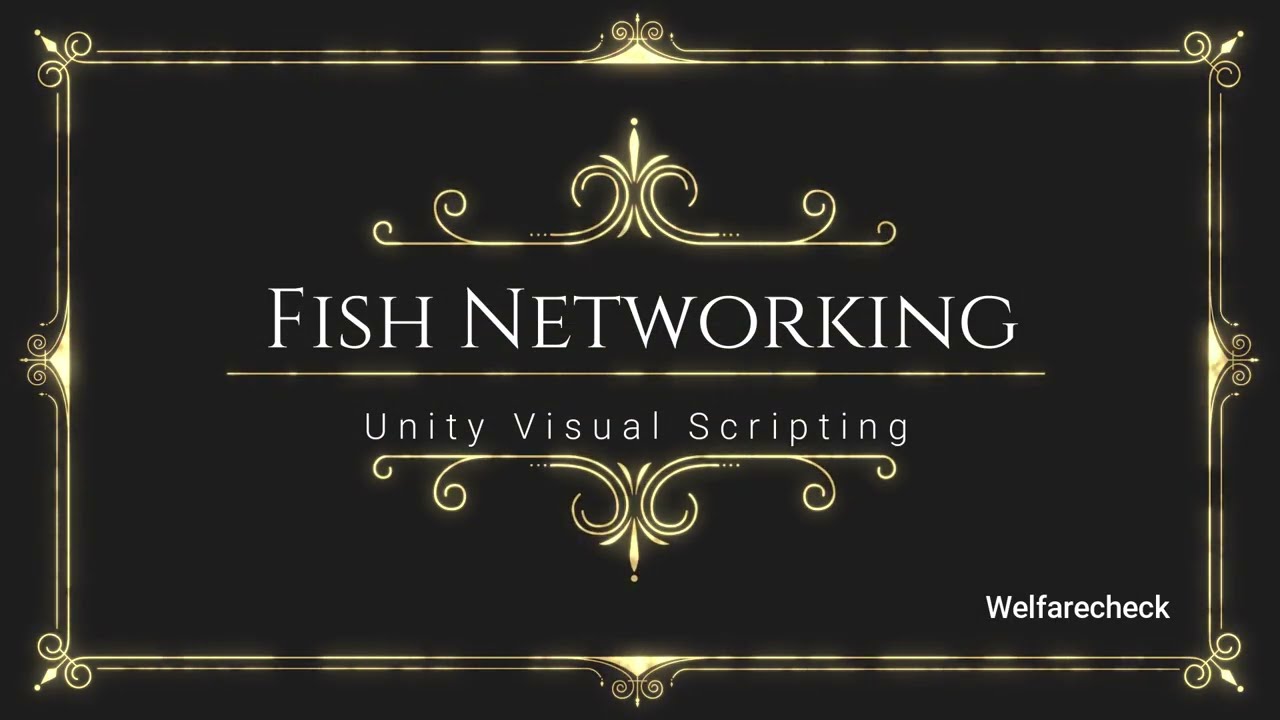 Fish Networking and Visual Scripting - Unity Engine - Unity Discussions