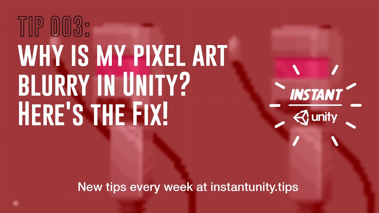 Blurry Pixel Art - Unity Engine - Unity Discussions