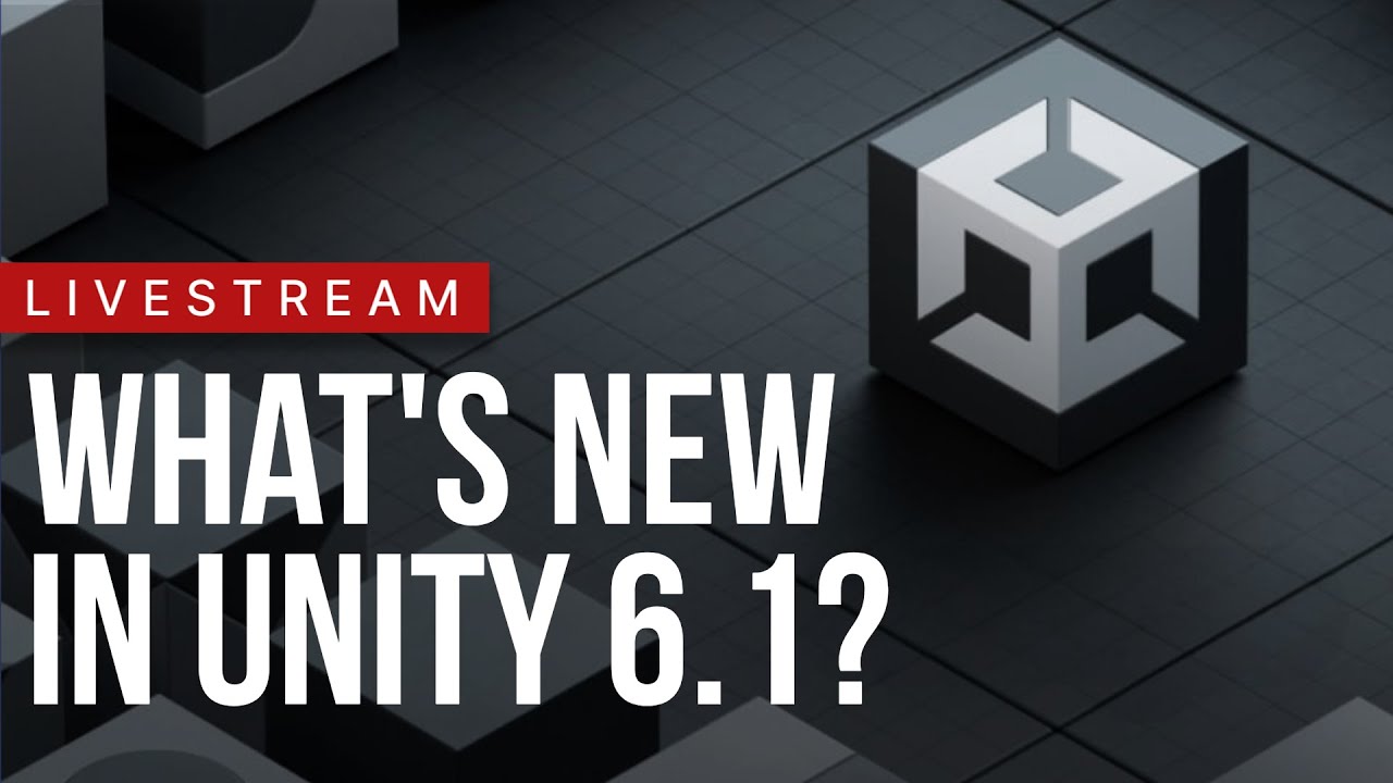 Unity 6.1 is now available - Unity Engine - Unity Discussions